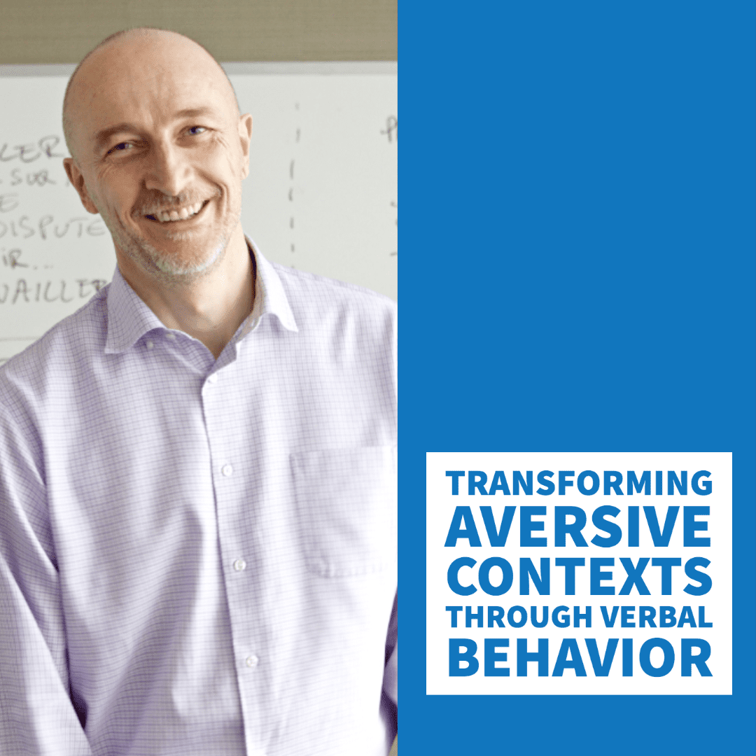 Transforming Aversive Contexts through Awareness and Verbal Behavior ...